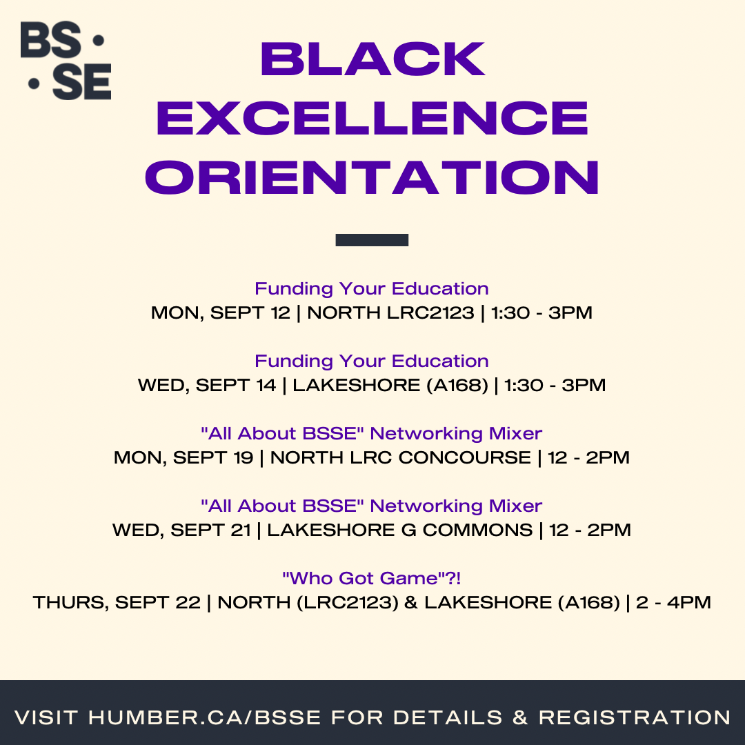 BSSE's Black Excellence Orientation | Humber Communiqué
